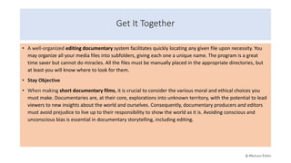 How Skillful Editing Elevates Documentary Filmmaking.pptx