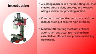 How Slotting Machines Improve Precision in Metal Cutting.pptx