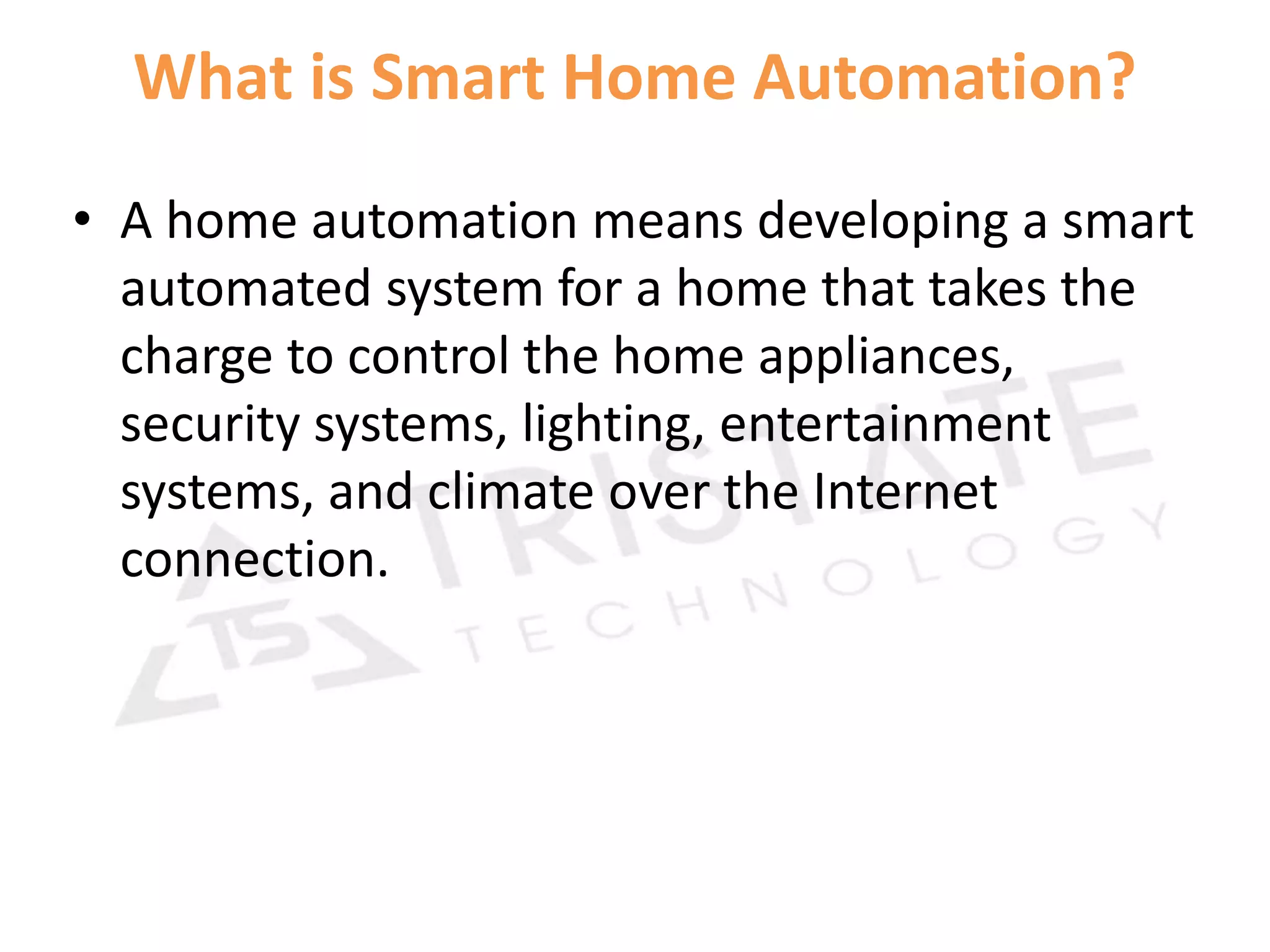 How IoT & Smart Home Automation Will Change the Way We Live | PPTX