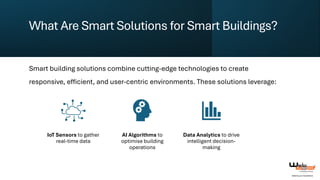 How Smart Solutions Are Creating Smart Buildings Beyond Automation | PPT