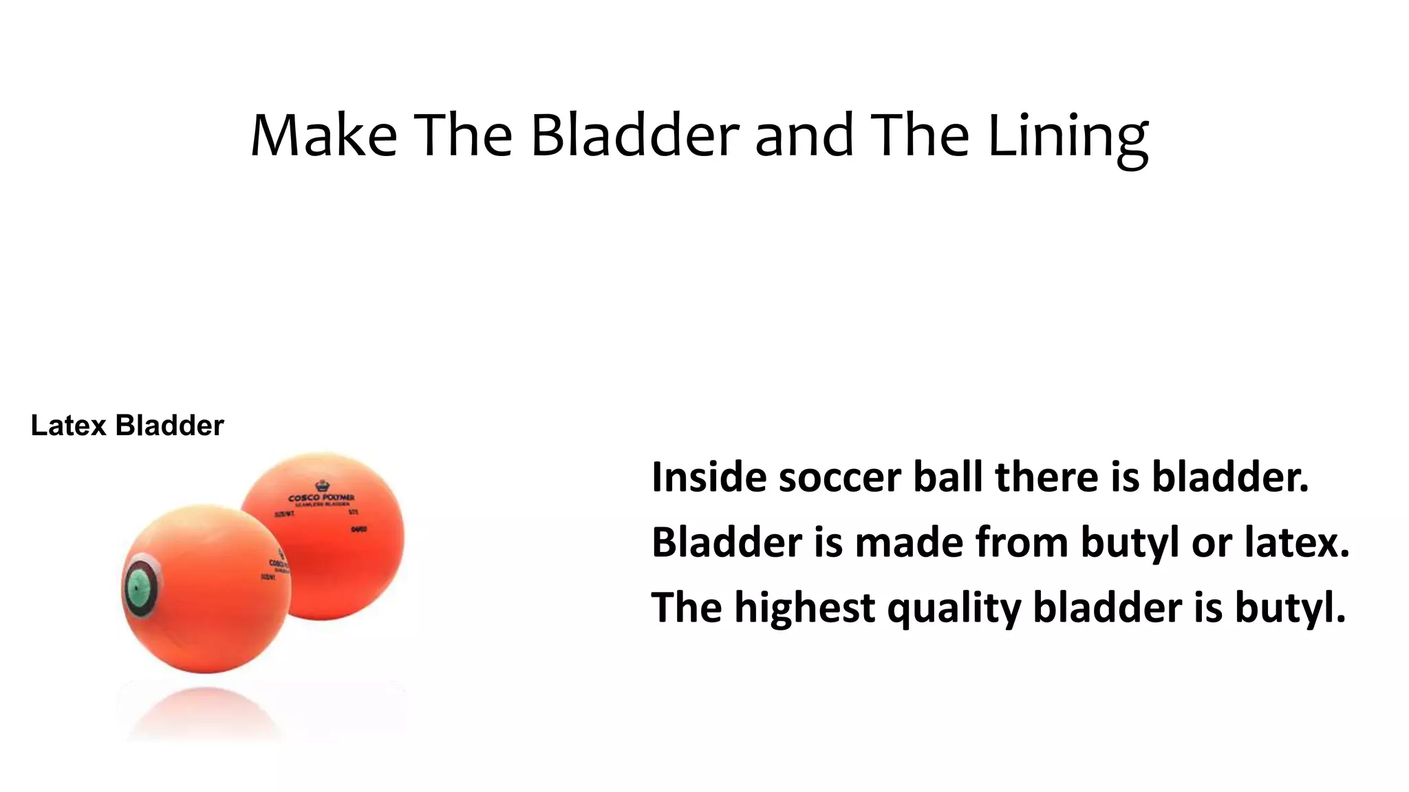 HOW SOCCER BALL IS MADE | PPTX