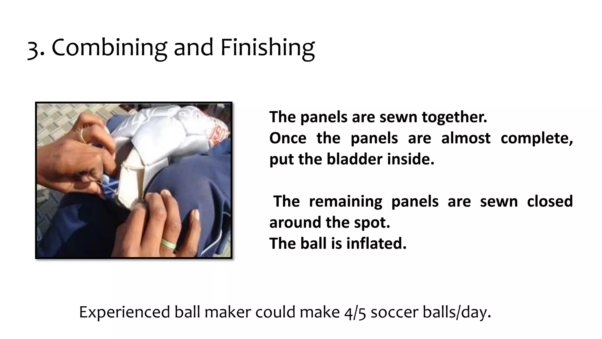 HOW SOCCER BALL IS MADE | PPTX