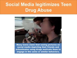 How social media impacts teen drug abuse | PPTX