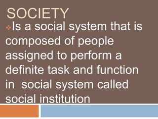 How society is organized | PPTX