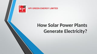 How Solar Power Plants Generate Electricity.pptx