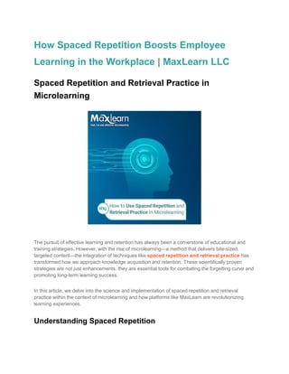 How Spaced Repetition Boosts Employee Learning in the Workplace _ MaxLearn LLC.pdf