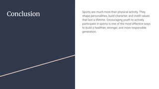 How Sports Shape Discipline and Character in Youth? | PPT