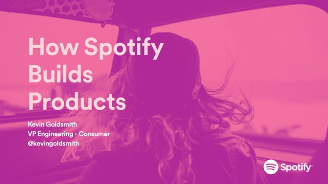 How Spotify Builds Products (Organization. Architecture, Autonomy ...