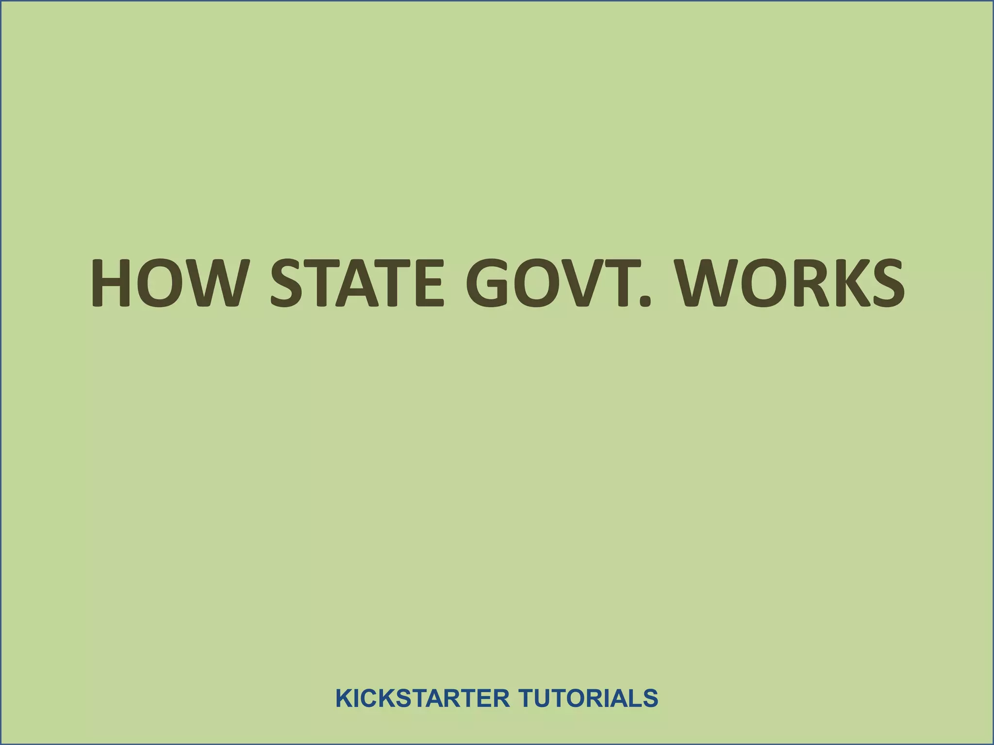 How State Government Works (Grade 7 - Civics) | PPSX