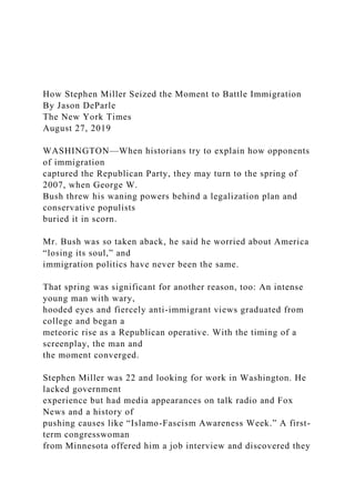 How Stephen Miller Seized the Moment to Battle Immigration B.docx