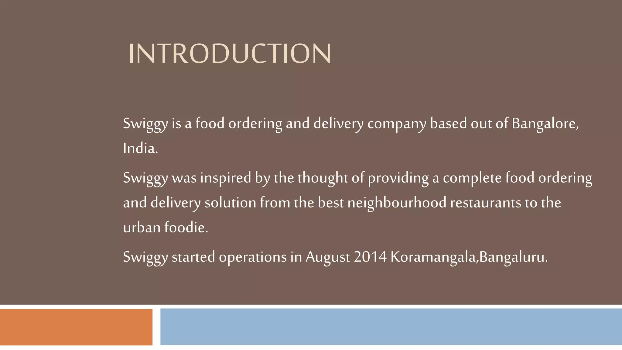 How swiggy works ppt | PPTX
