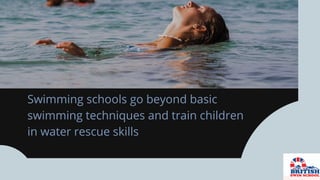 How Swimming Schools Teach Children to Survive in Water Emergencies | PDF