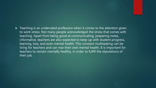 How teachers can achieve a positive work life balance | PPTX
