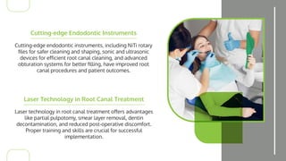 Advancements in Technology Transform Root Canal Therapy | PDF
