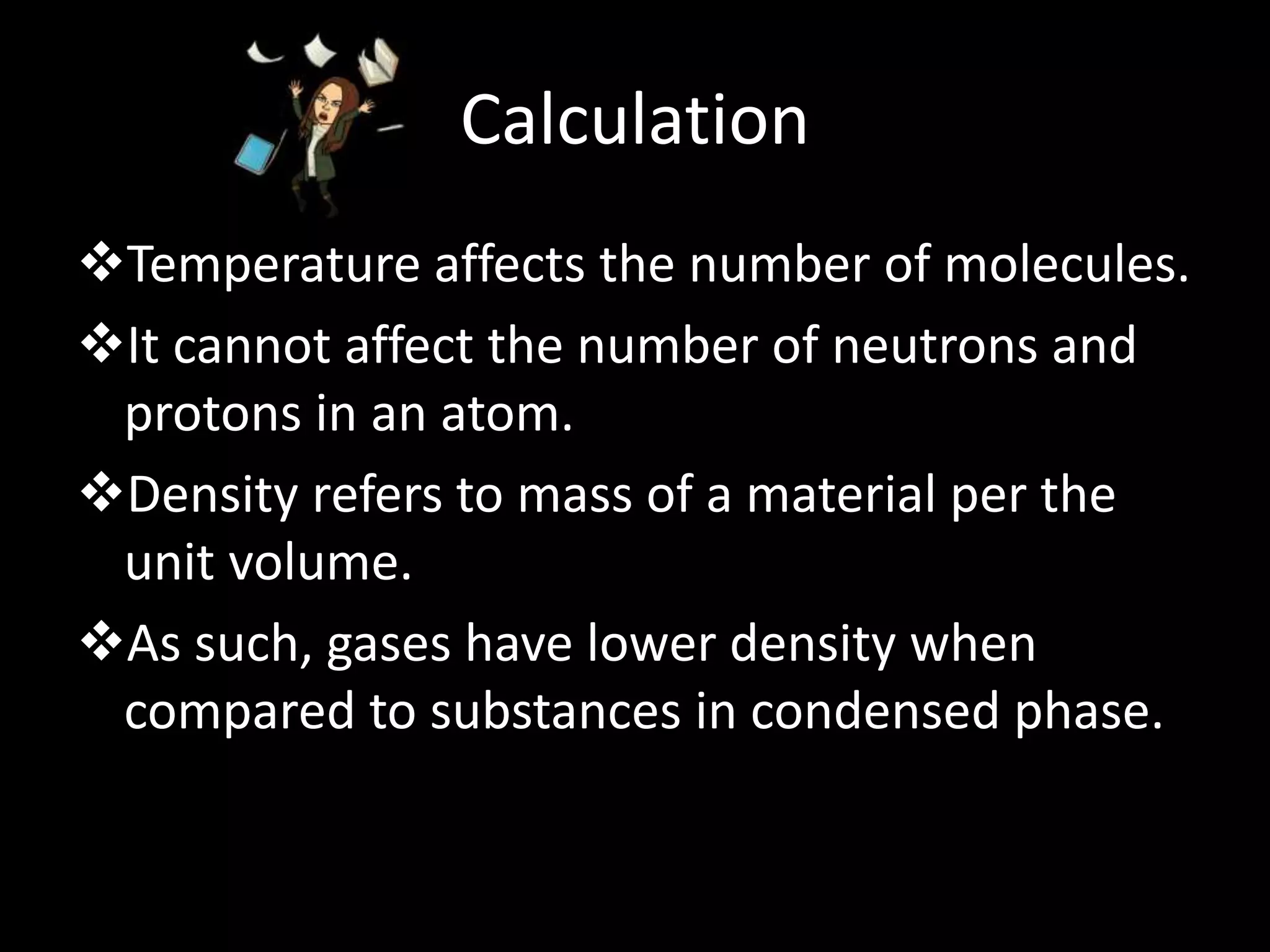 How temperature affects density | PPTX
