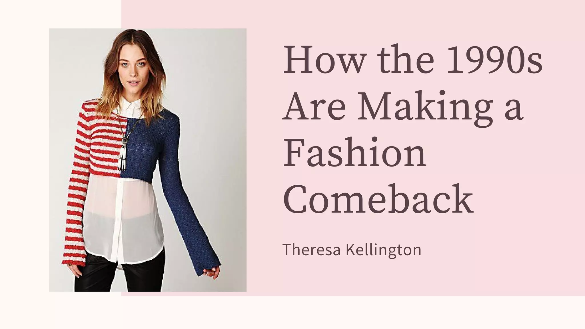 How the 1990s Are Making a Fashion Comeback | PDF | Women\'s Clothing ...
