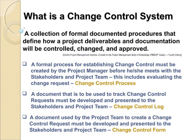 How the change control process affects project quality | PPT