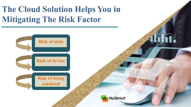 How the cloud solution helps you in mitigating the risk factor? | PPT