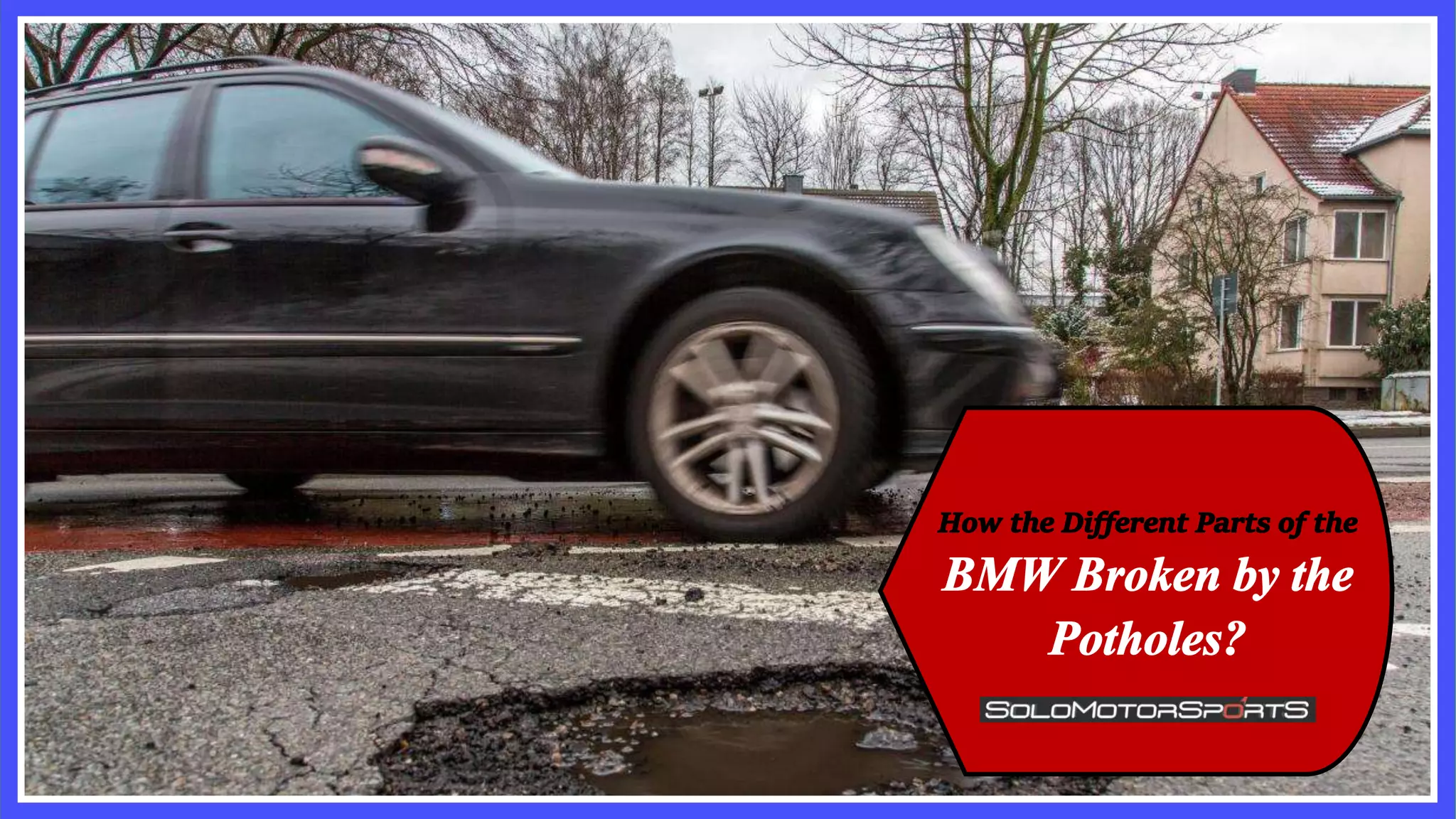 How the Different Parts of the BMW Broken by the Potholes | PPT