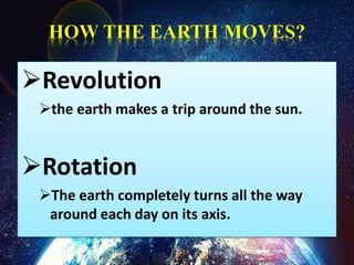 How the Earth moves | PPTX