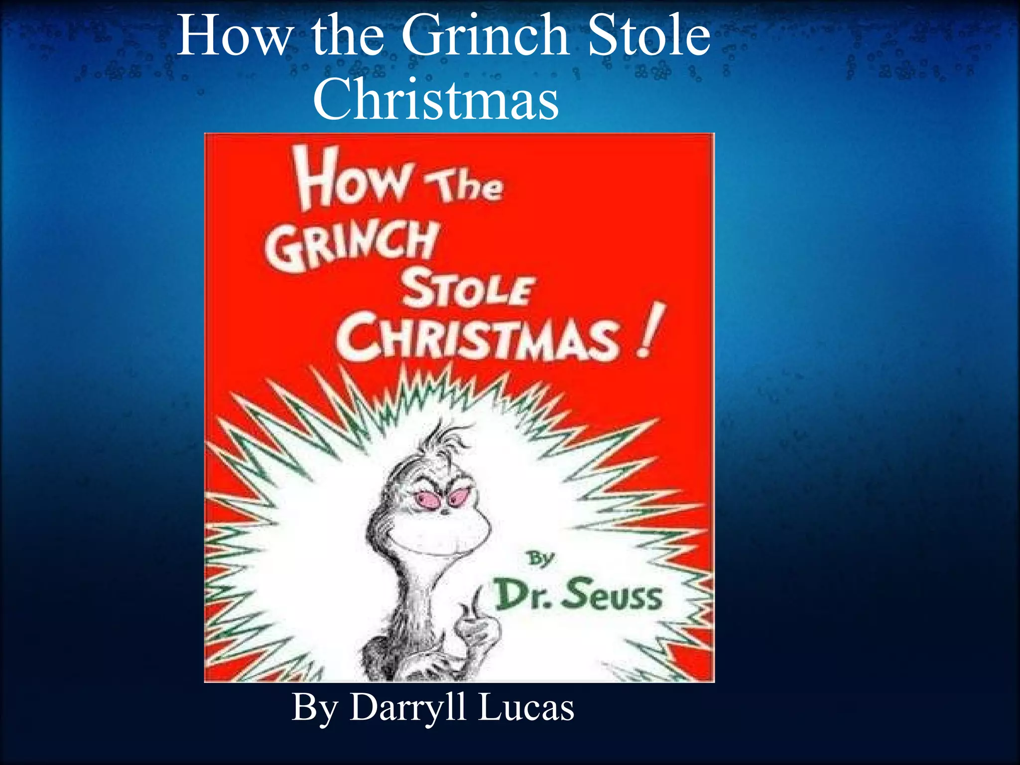 How The Grinch Stole Christmas(2) | PPT