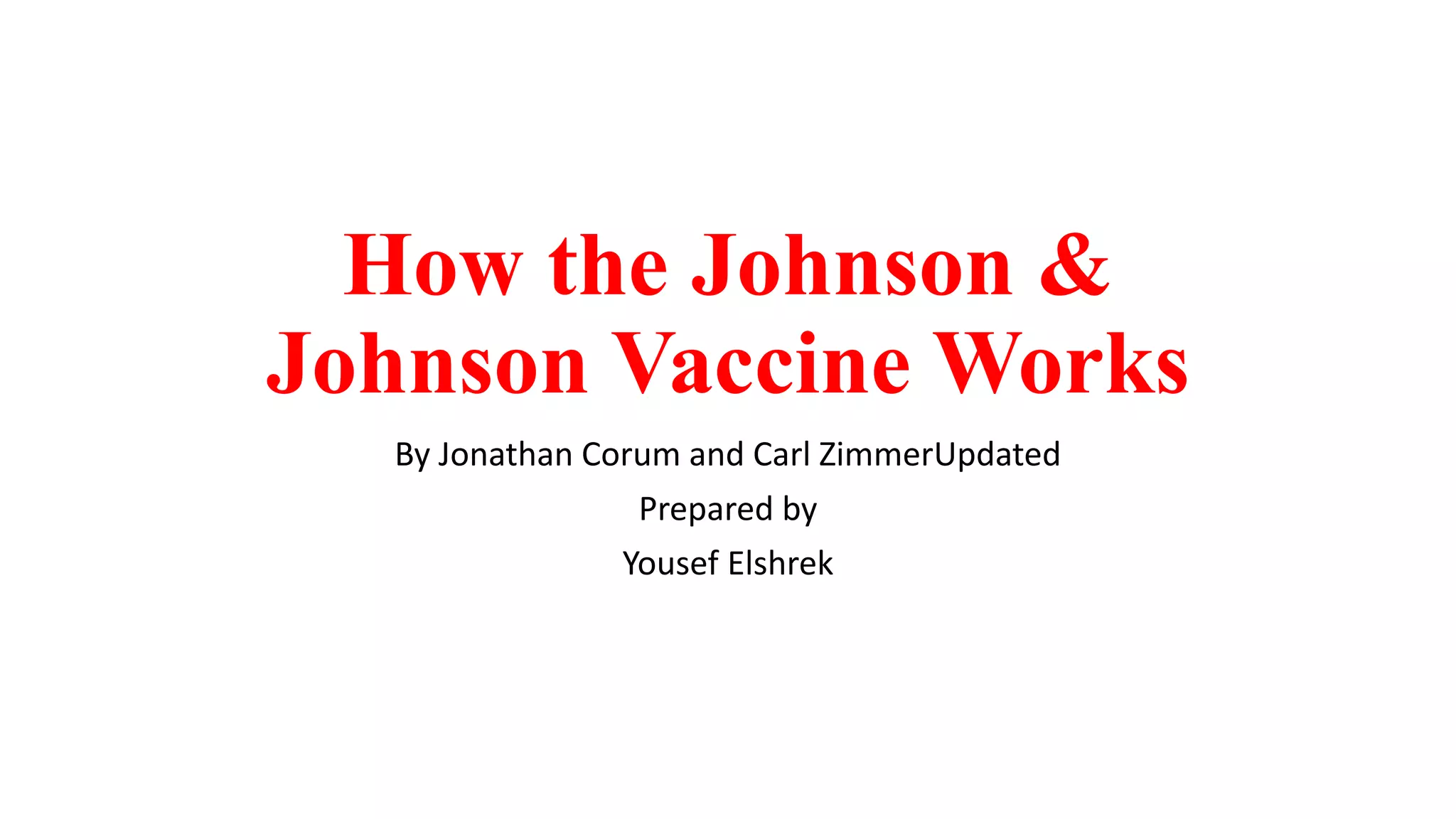 How the johnson & johnson vaccine works | PPT