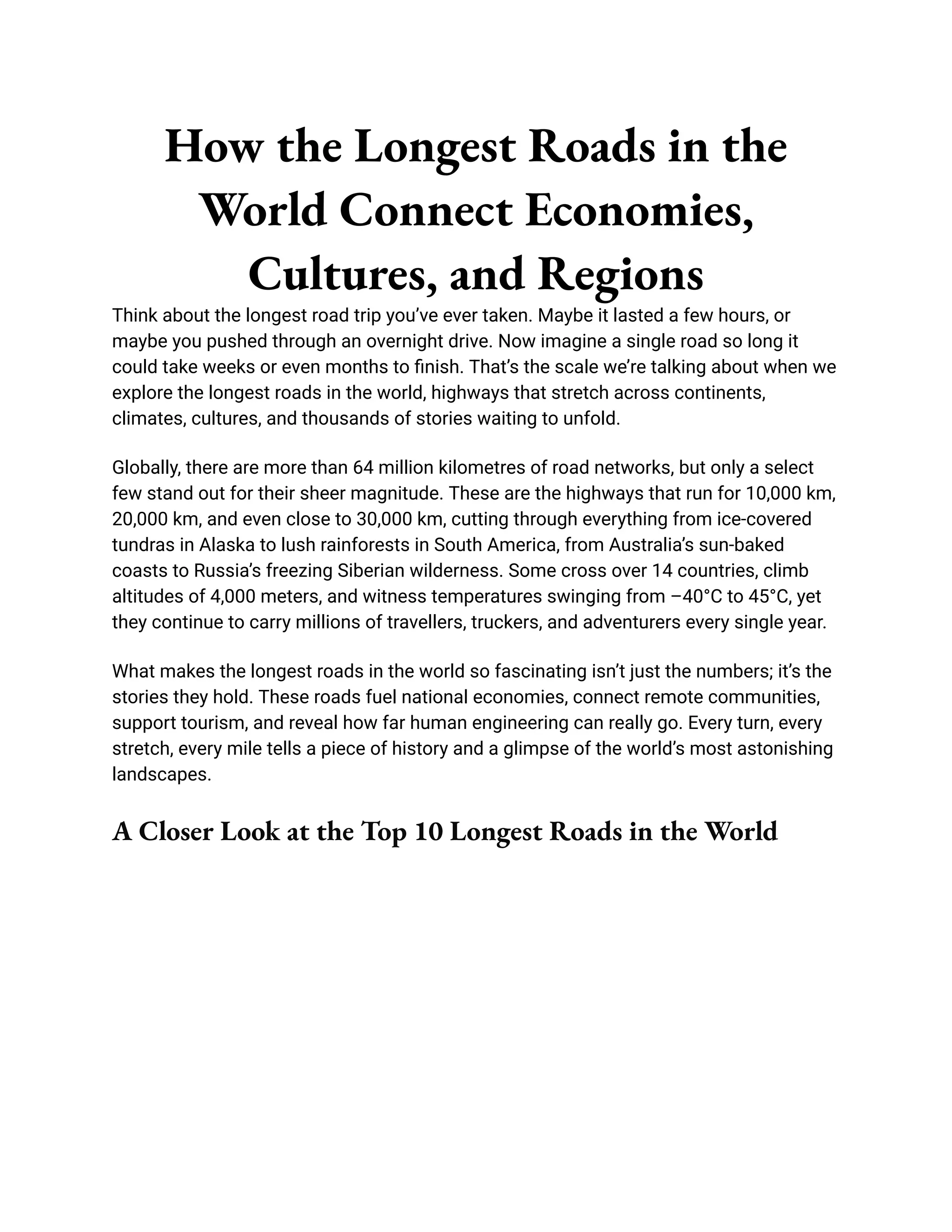 How the Longest Roads in the World Connect Economies, Cultures, and ...