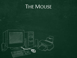 How the Mouse Works | PPTX