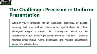 How the Pin-iT Card Revolutionizes Military Uniform Measurement.pptx