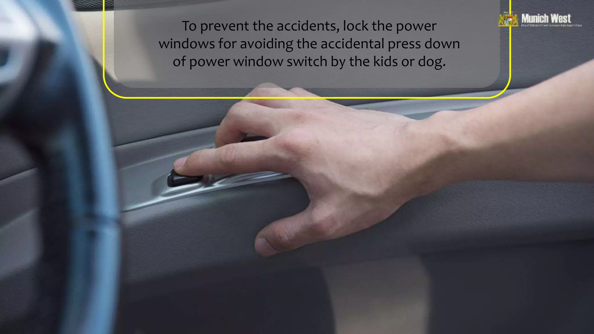 How the Power Windows Increase the Safety of the Passengers in Car | PPT