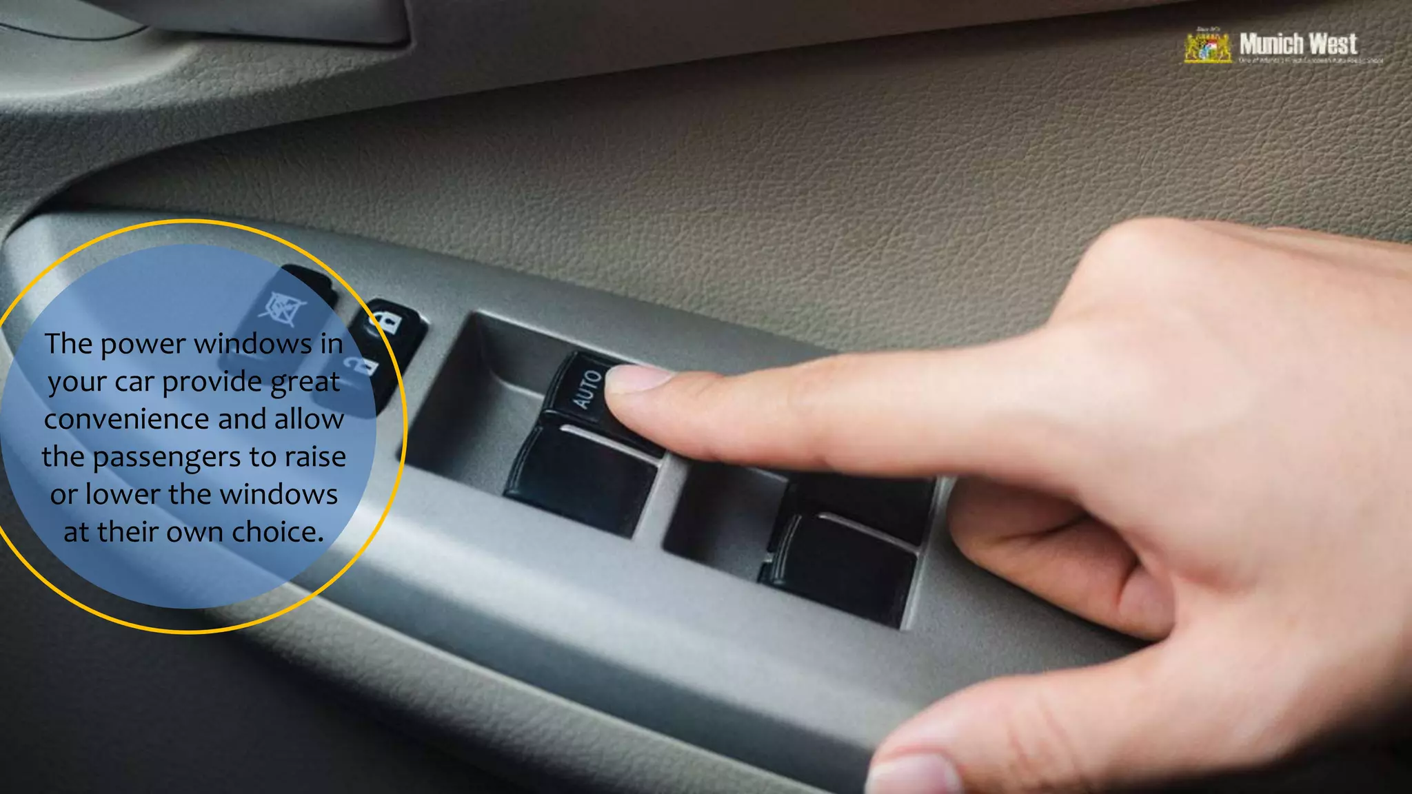 How the Power Windows Increase the Safety of the Passengers in Car | PPT