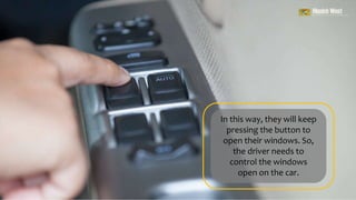 How the Power Windows Increase the Safety of the Passengers in Car | PPT