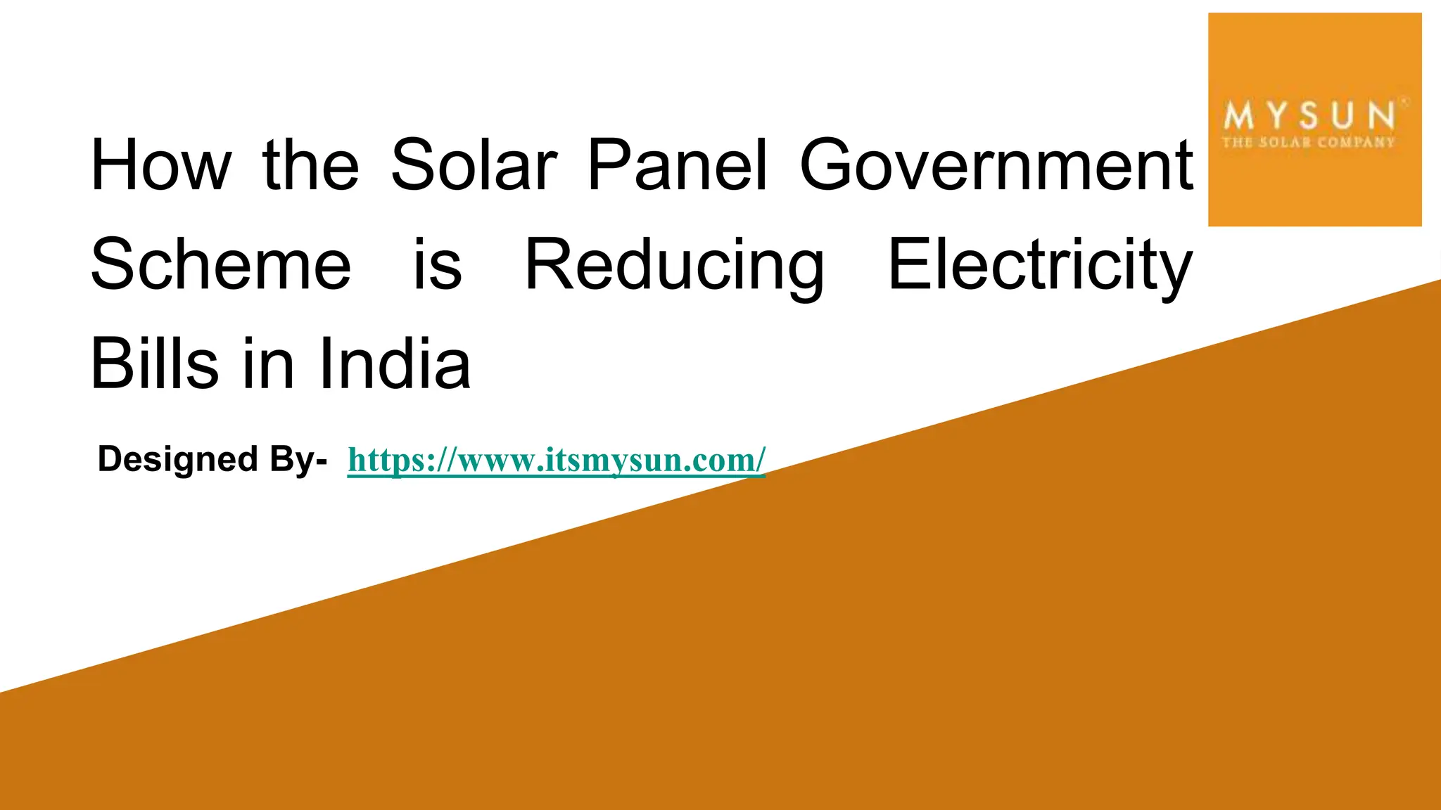 How the Solar Panel Government Scheme is Reducing Electricity Bills in India | PPTX