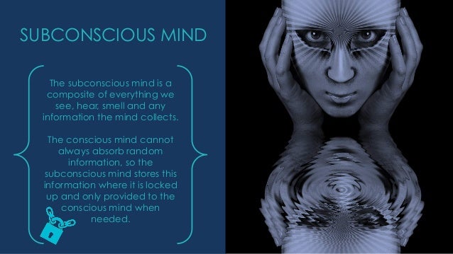 How The Subconscious Mind Works