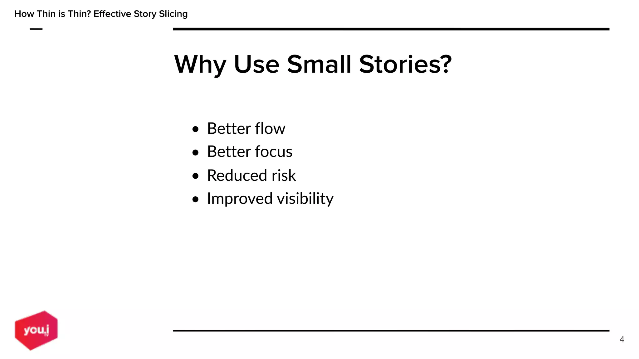 How Thin is Thin? Effective User Story Slicing | PDF