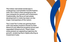 How Tier 2 and 3 Cities Are Revolutionizing Indian Real Estate | PPTX