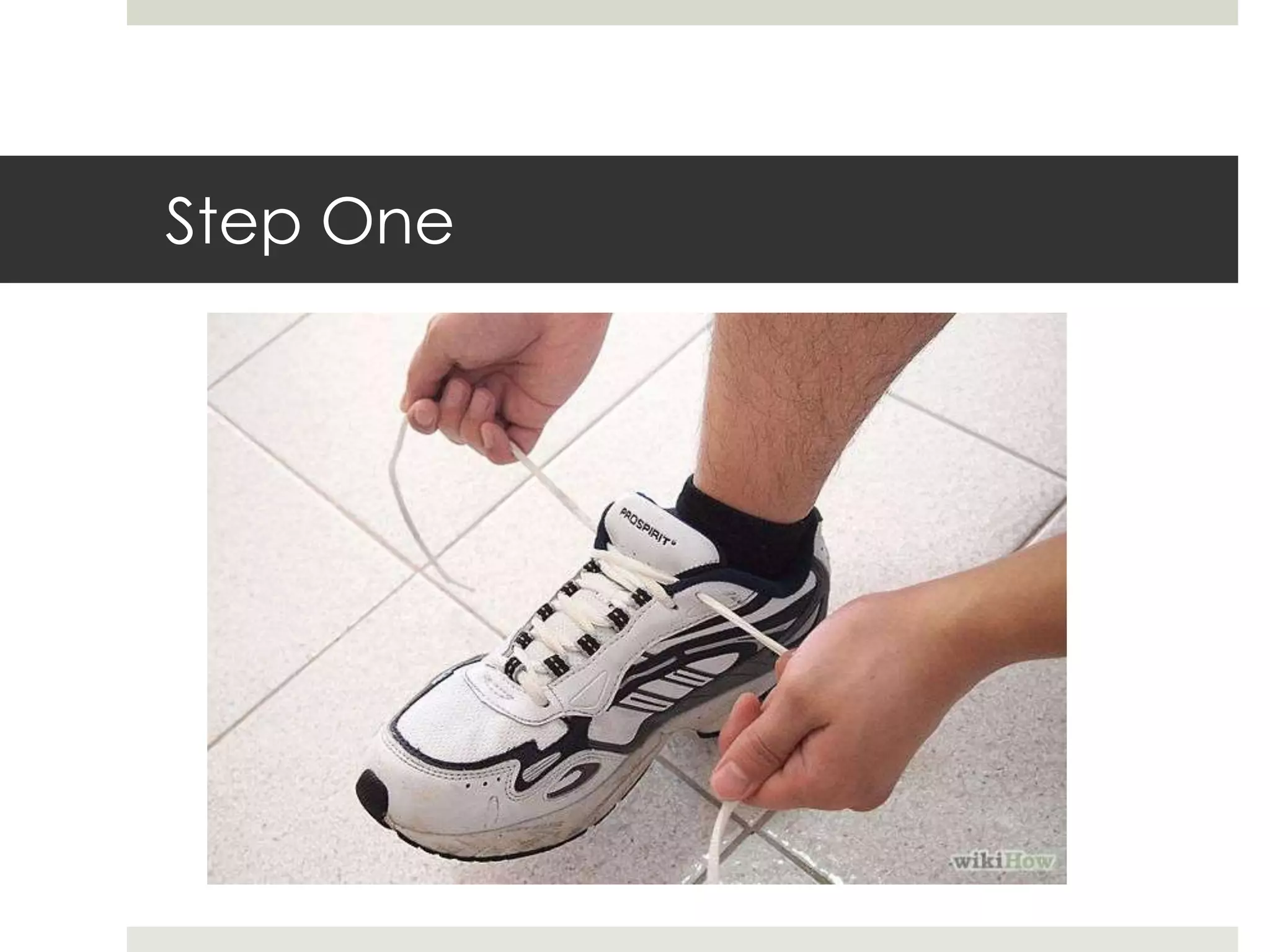 How To Tie A Shoe | PPT
