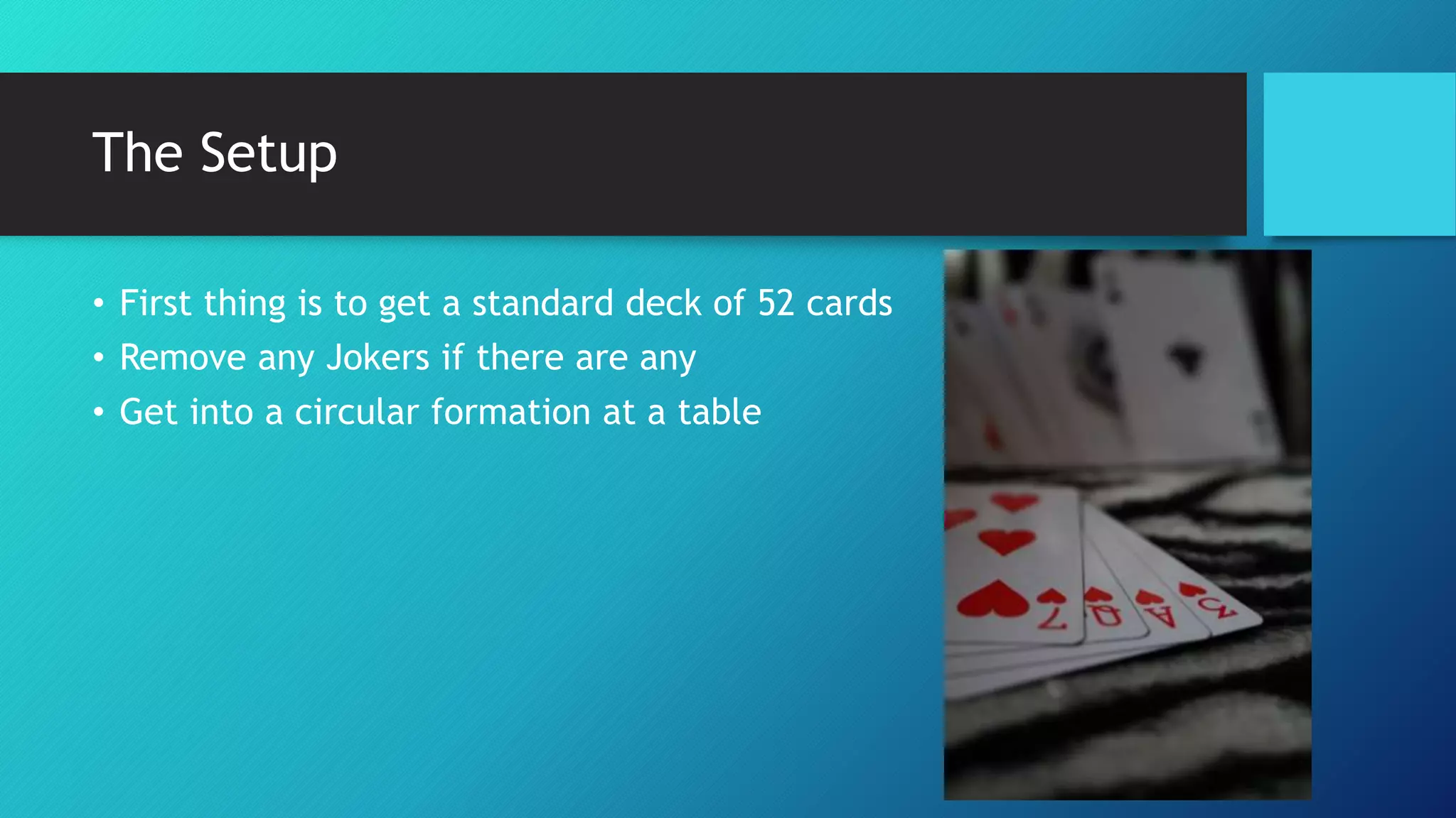 How to Play Egyptian Rat Screw | PPT