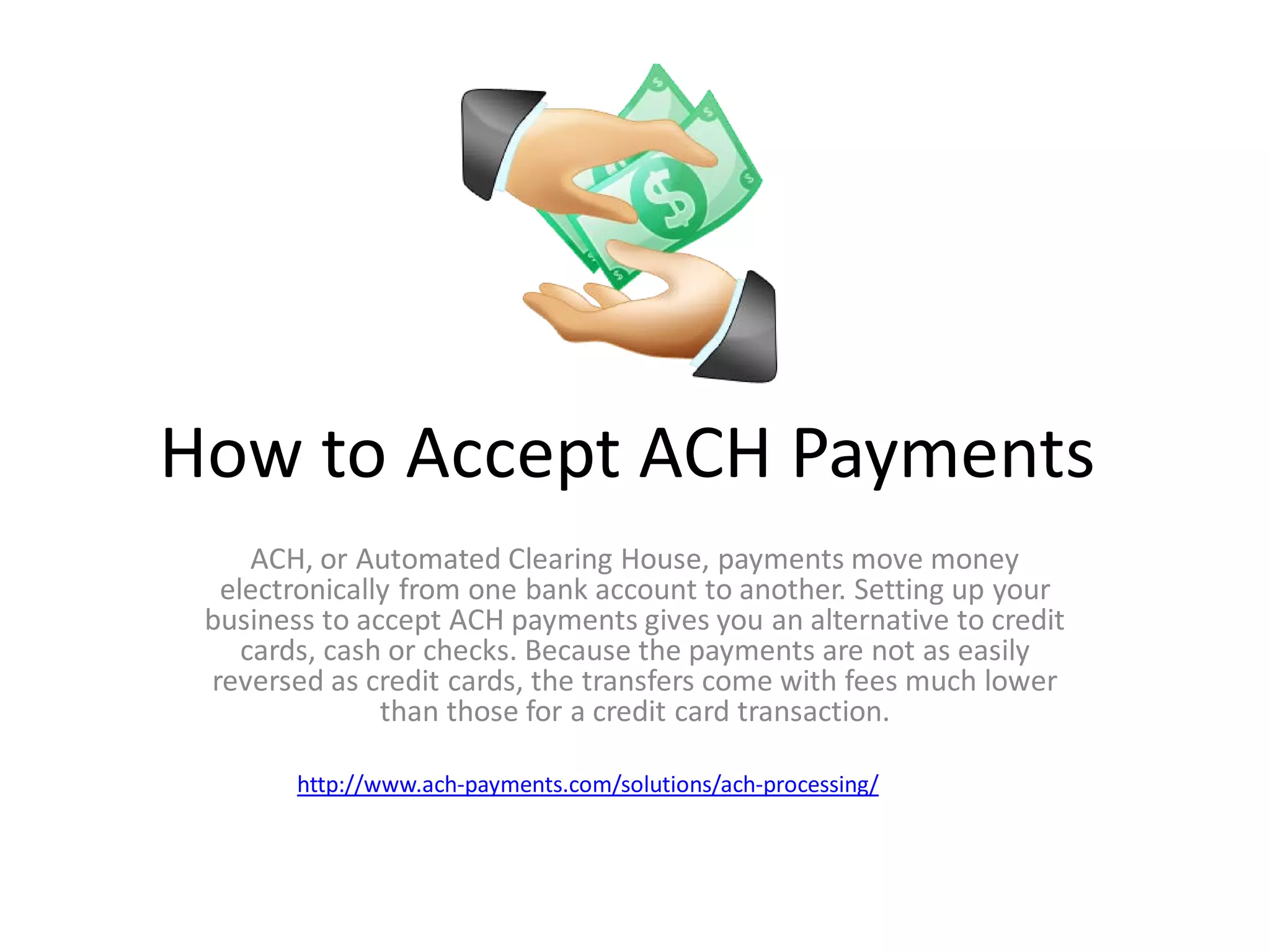 How to Accept ACH Payments | PPT