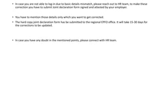 How to access and edit your PF details.pptx