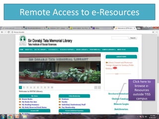 How to access online catalogue, e resources etc @ TISS | PPTX