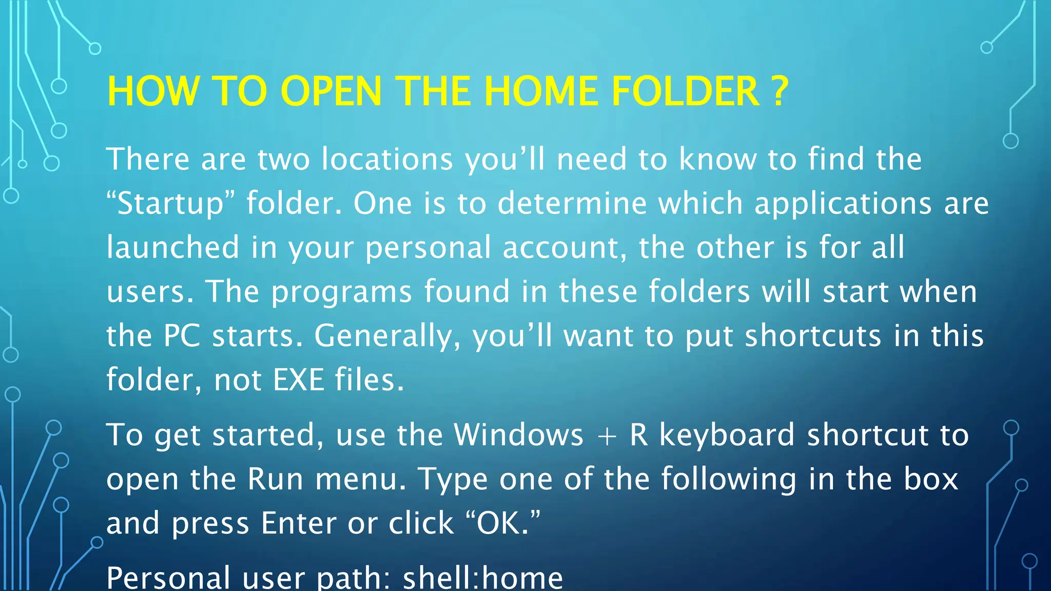 How to Access the Windows 10 Startup Folder.pptx