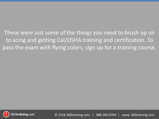How to Ace Your Cal OSHA Training Certification | 360training.com