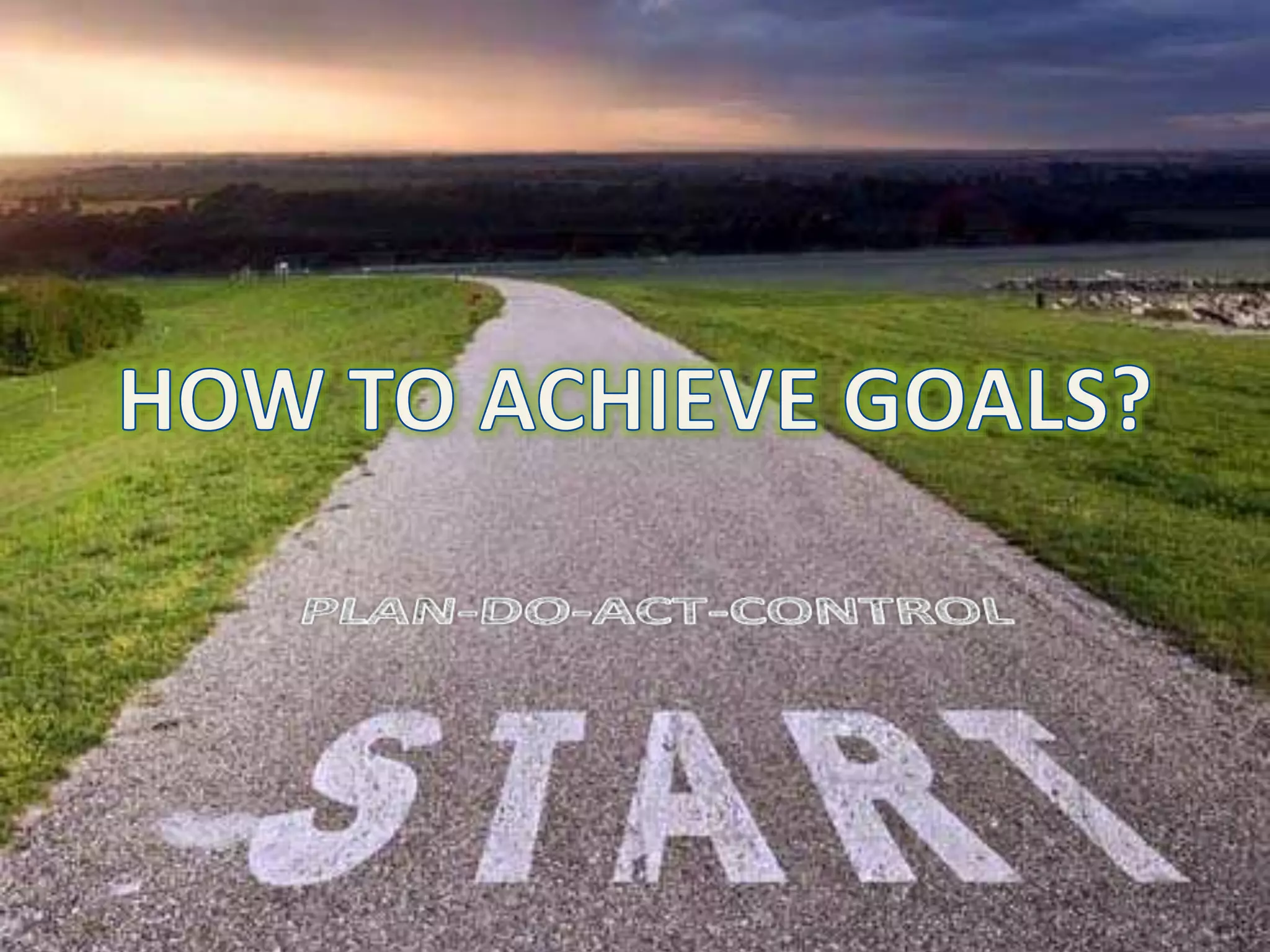 How to achieve goals | PPTX