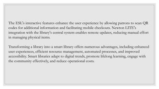 How to Achieve Smart Library Management with ESL.pptx