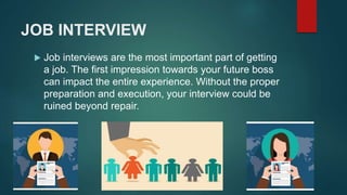 How to act at a job interview | PPTX