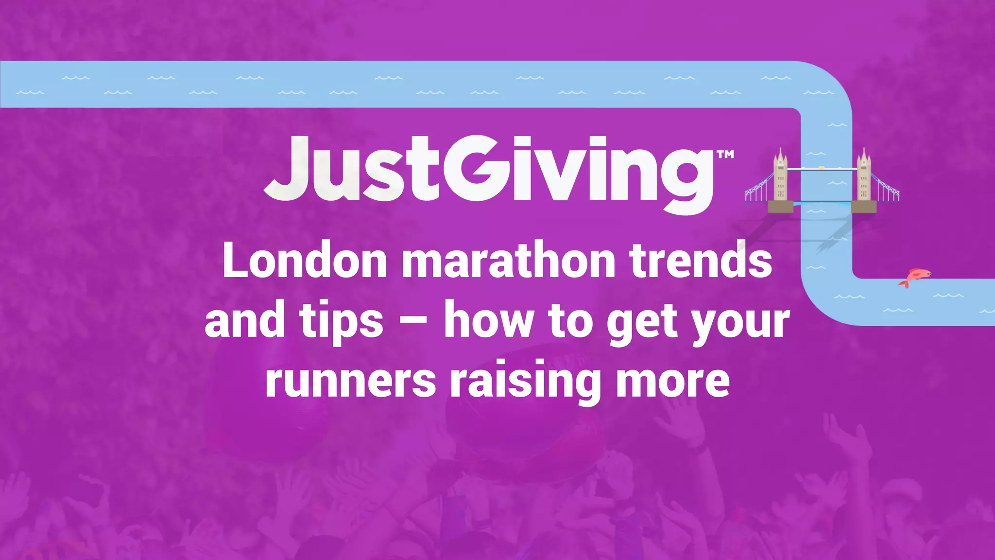 How to activate your London marathon runners | PDF