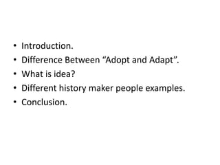 How to adapt ideas to people and | PPTX
