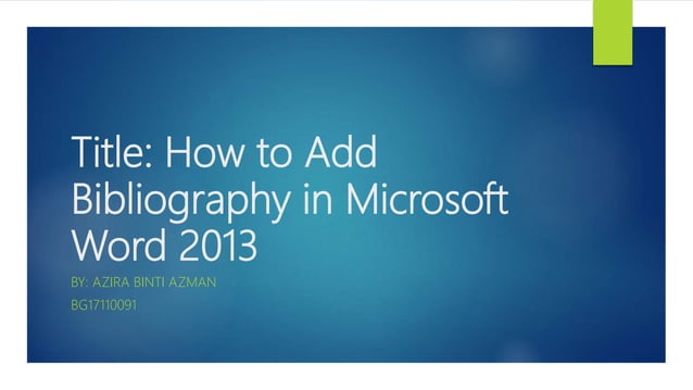 How to add bibliography in Microsoft Word 2013 | PPT