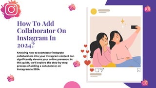 How To Add Collaborator On Instagram In 2024 (1).pdf | Free Download